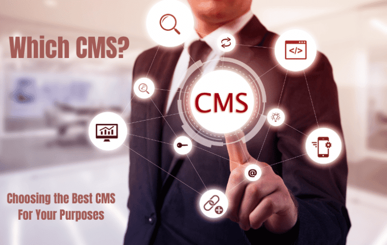 Which CMS? How to Choose the Best CMS for Your Purposes - Bill Hartzer