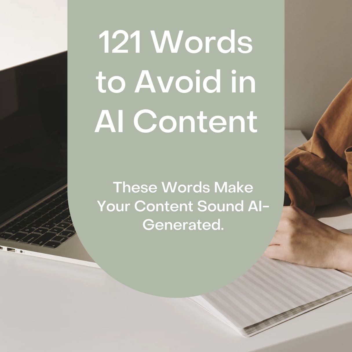 121 Words to Avoid When Using AI Generated Content - Bill Hartzer