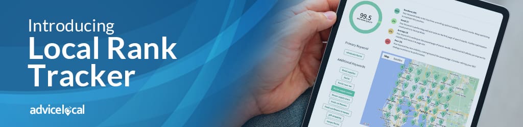 Advice Local's New Tool Makes Tracking Google Rankings a Breeze - Bill ...